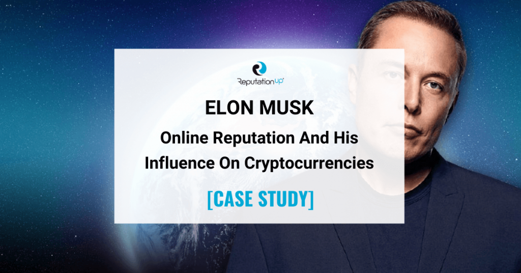 Case Study and Reputational Analysis • ReputationUP